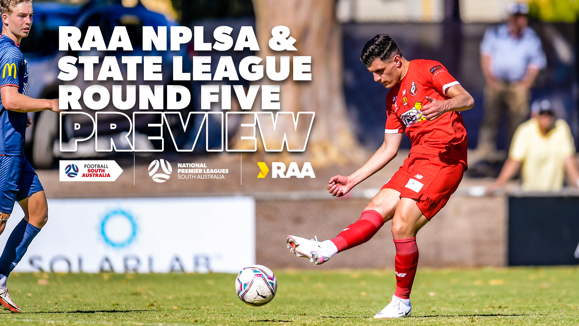 RAA NPLSA & State League Preview | Round Five | Football SA