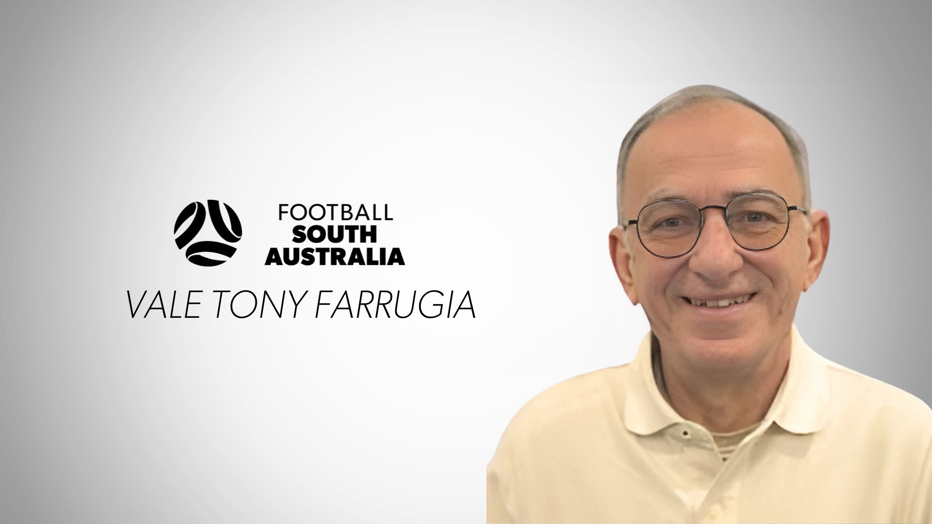 Vale Tony Farrugia | Football SA
